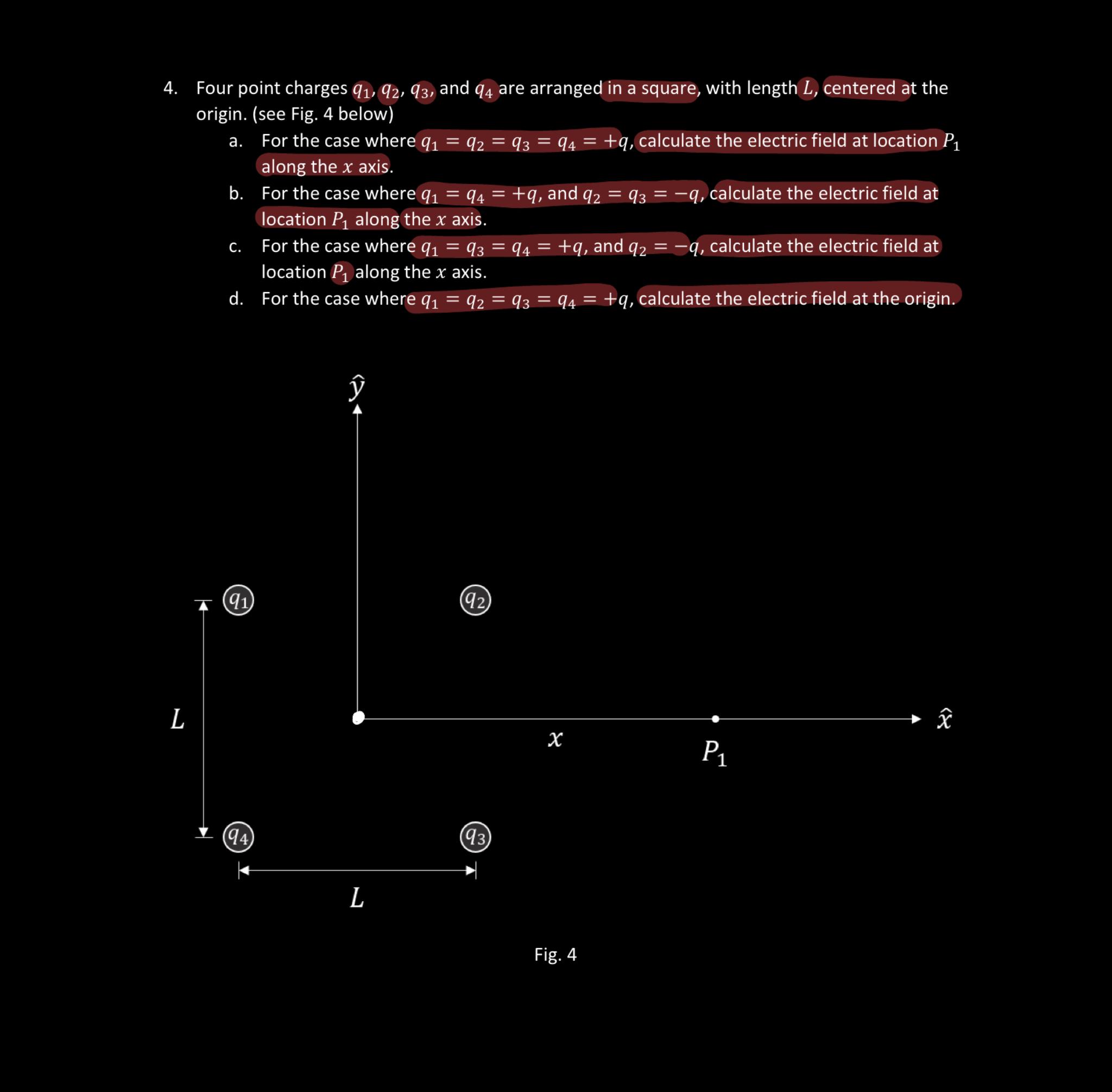 Solved Four point charges q1,q2,q3, ﻿and q4 ﻿are arranged in | Chegg.com