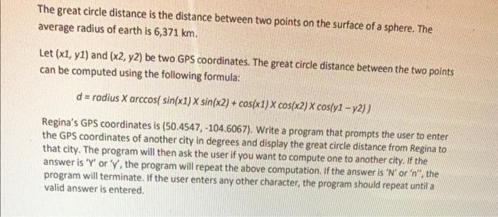 Solved The great circle distance is the distance between two | Chegg.com