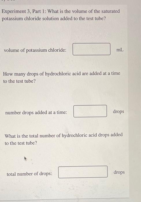 Experiment 3, Part 1: What is the volume of the | Chegg.com
