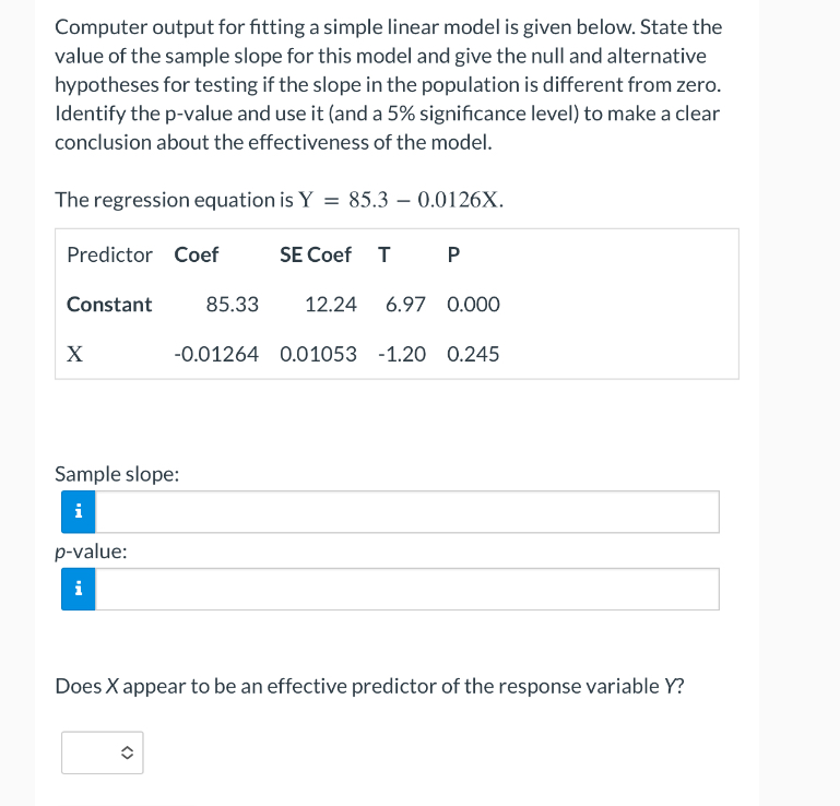 Solved Computer Output For Fitting A Simple Linear Model Is