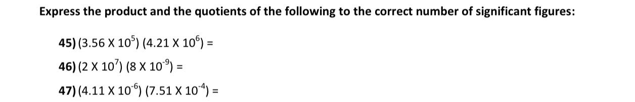 Solved Express the product and the quotients of the | Chegg.com