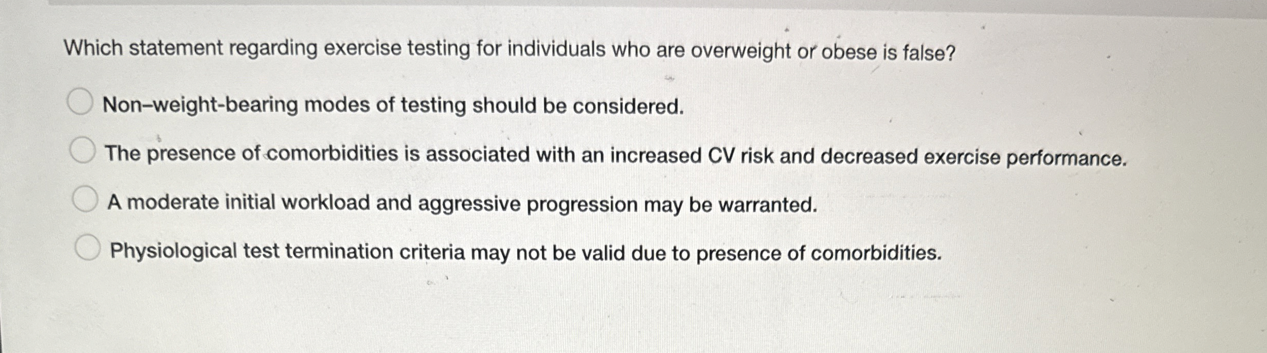 Solved Which statement regarding exercise testing for | Chegg.com