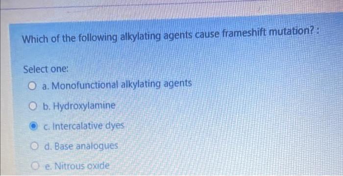 Solved Which of the following alkylating agents cause | Chegg.com