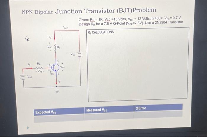 Solved NPN Bipolar Junction Transistor (BJT) Problem 18 VBB | Chegg.com