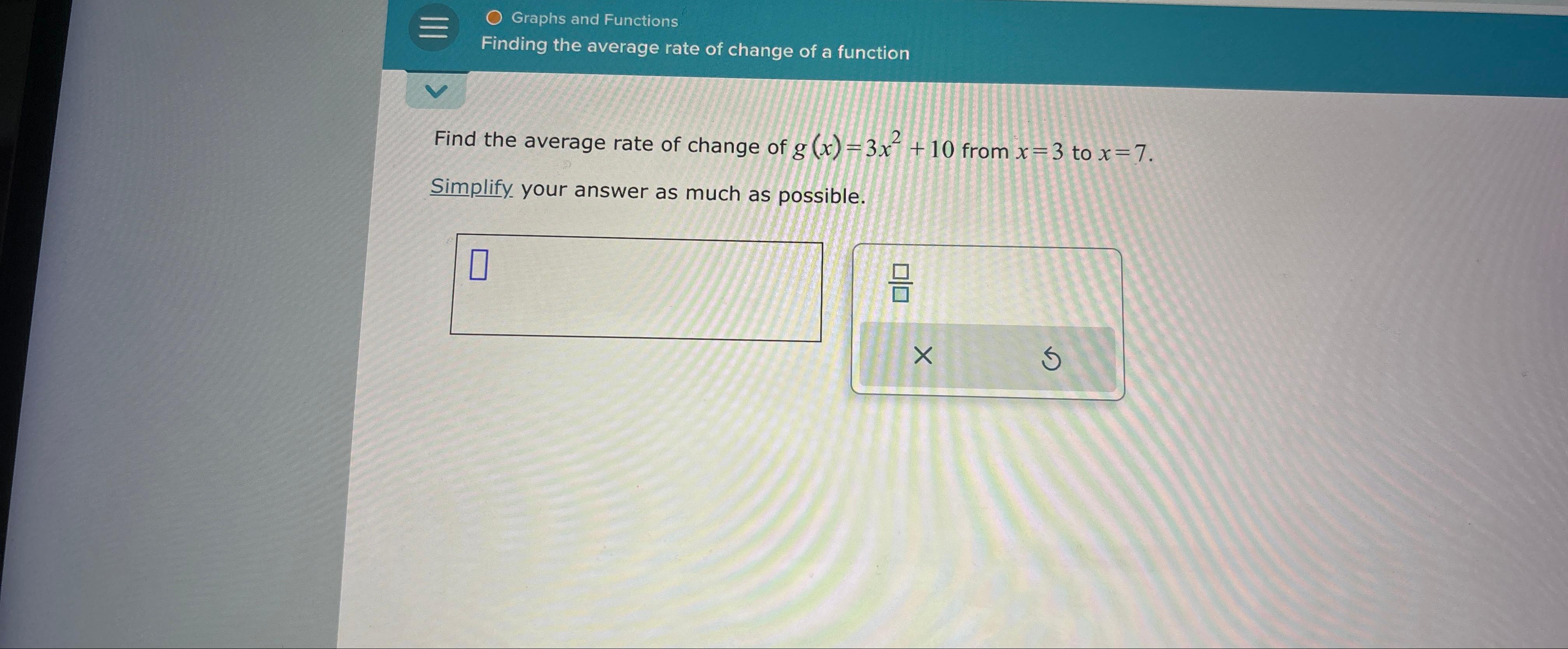 Solved Graphs and FunctionsFinding the average rate of | Chegg.com