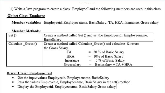 Solved 1) Write a Java program to create a class "Employee" | Chegg.com