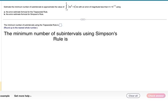 Solved Estimate the minimum number of subintervals to | Chegg.com