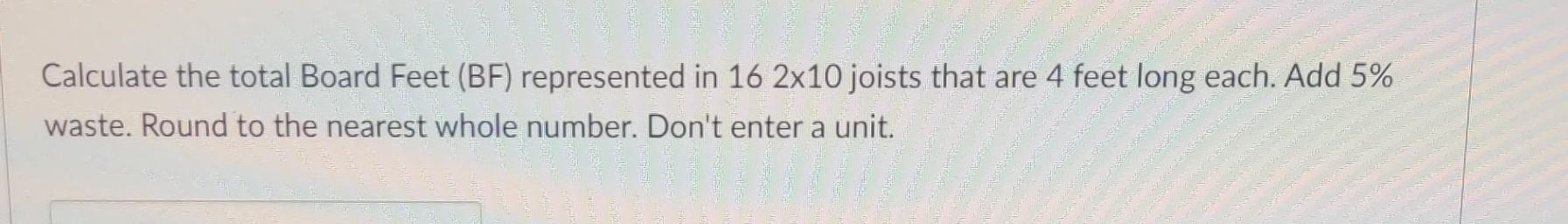 Solved Calculate the total Board Feet (BF) represented in | Chegg.com