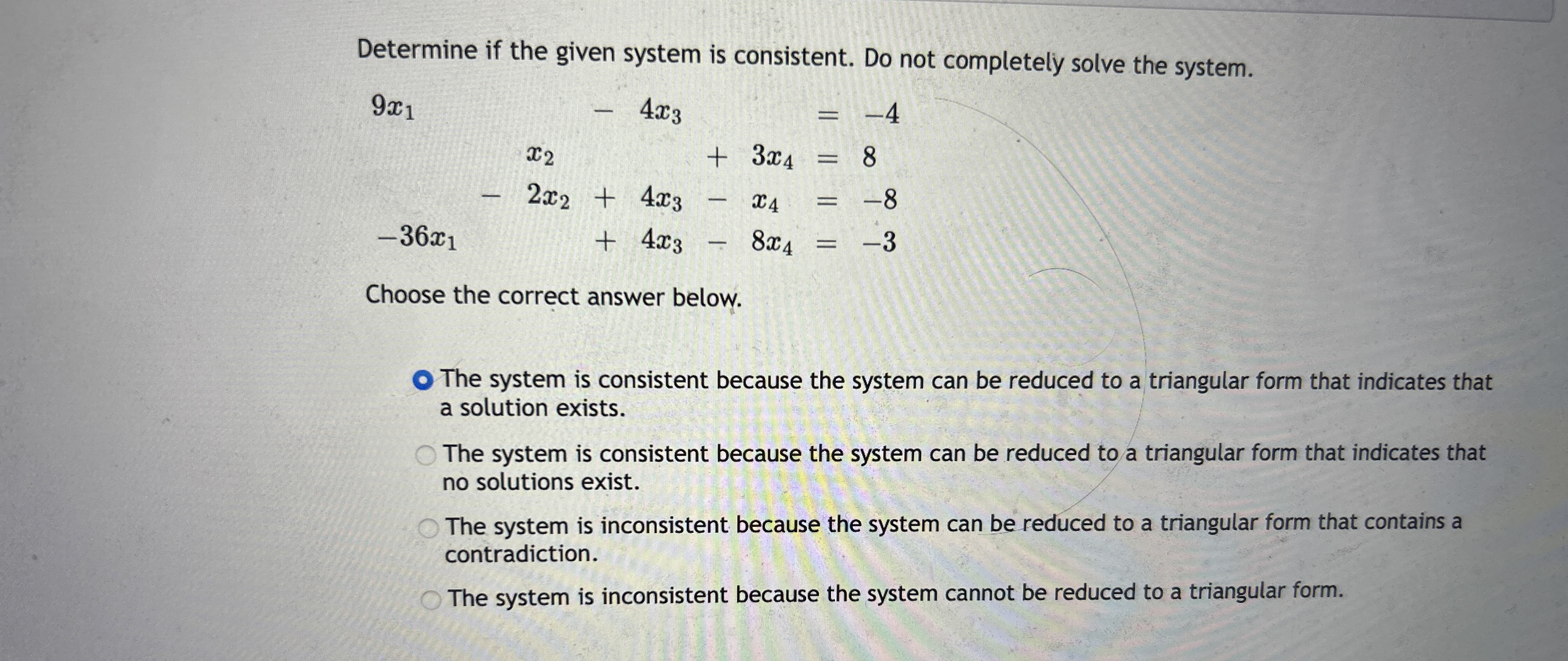 Solved Determine if the given system is consistent. Do not | Chegg.com