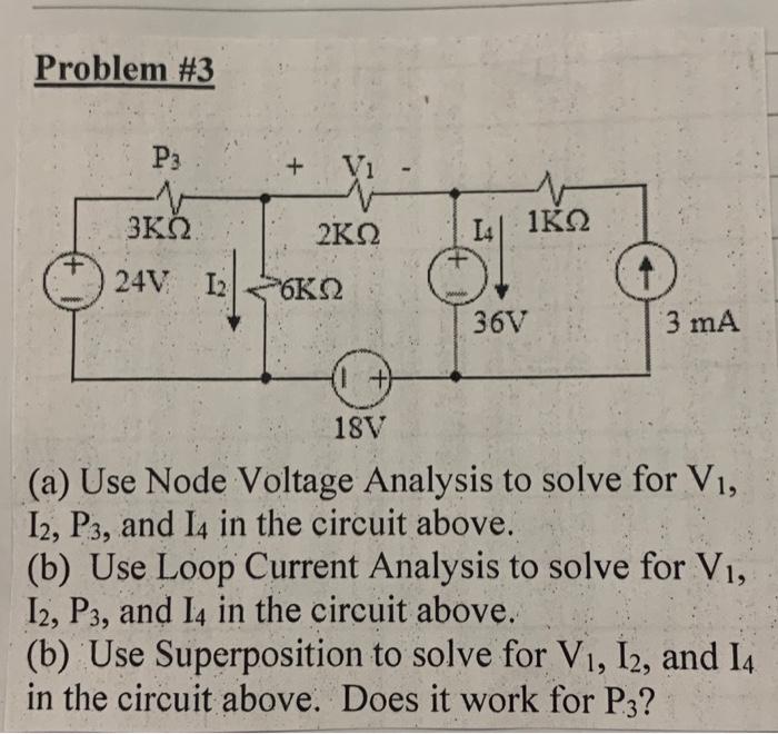 Solved Problem #3 (a) Use Node Voltage Analysis to solve for | Chegg.com