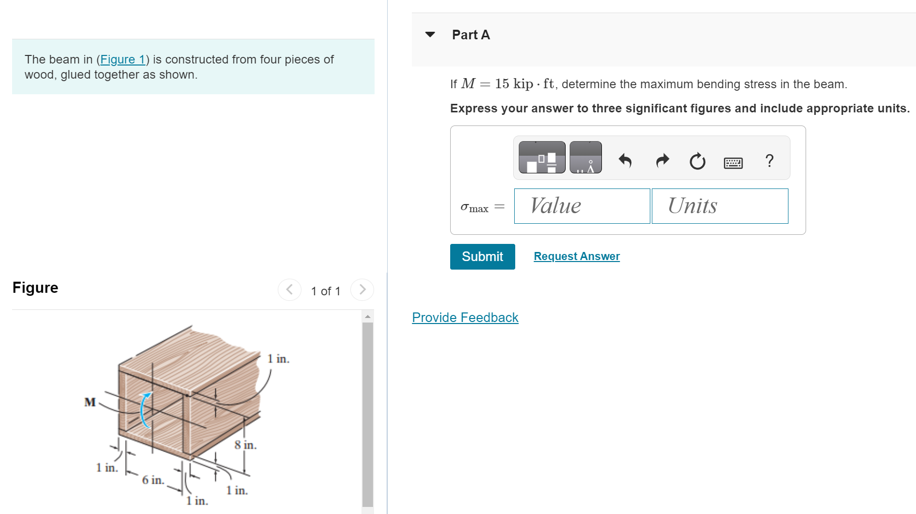 Solved Part AThe beam in (Figure 1) ﻿is constructed from | Chegg.com