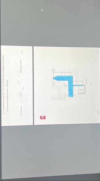 Solved 3. In Fig. both fluids are at 20°C. If V1 = 0.5 m/s | Chegg.com
