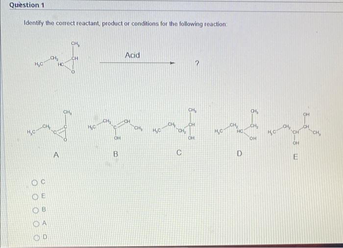 Solved Identify the correct reactant, product or conditions | Chegg.com