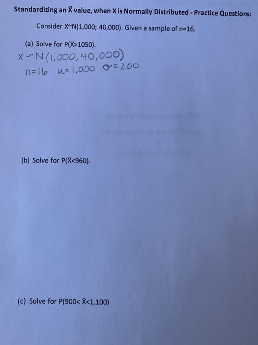 Solved Standardizing an X value, when X is Normally | Chegg.com Solved Standardizing an X value, when X is Normally | Chegg.com