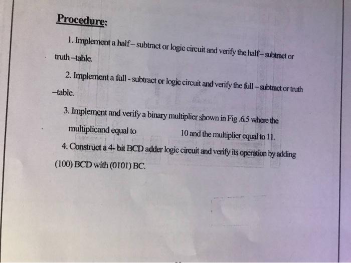 Solved Procedure: 1. Implement a half-subtract or logic | Chegg.com