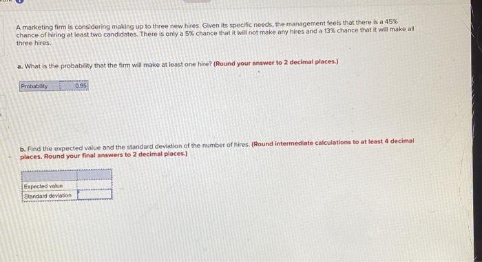 Solved A marketing firm is considering making up to three | Chegg.com