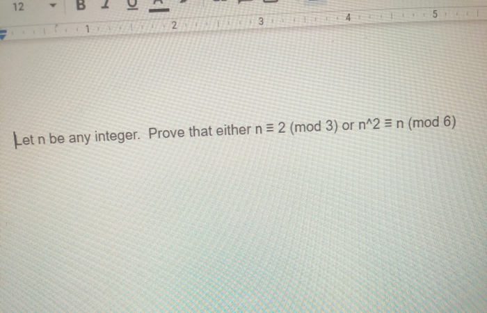 Solved 12 I 2 3 Let n be any integer. Prove that either n = | Chegg.com