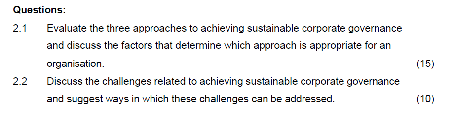 Solved Questions: 2.1 ﻿Evaluate the three approaches to | Chegg.com