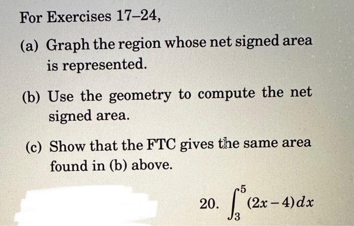 Solved For Exercises 17-24, (a) Graph the region whose net | Chegg.com
