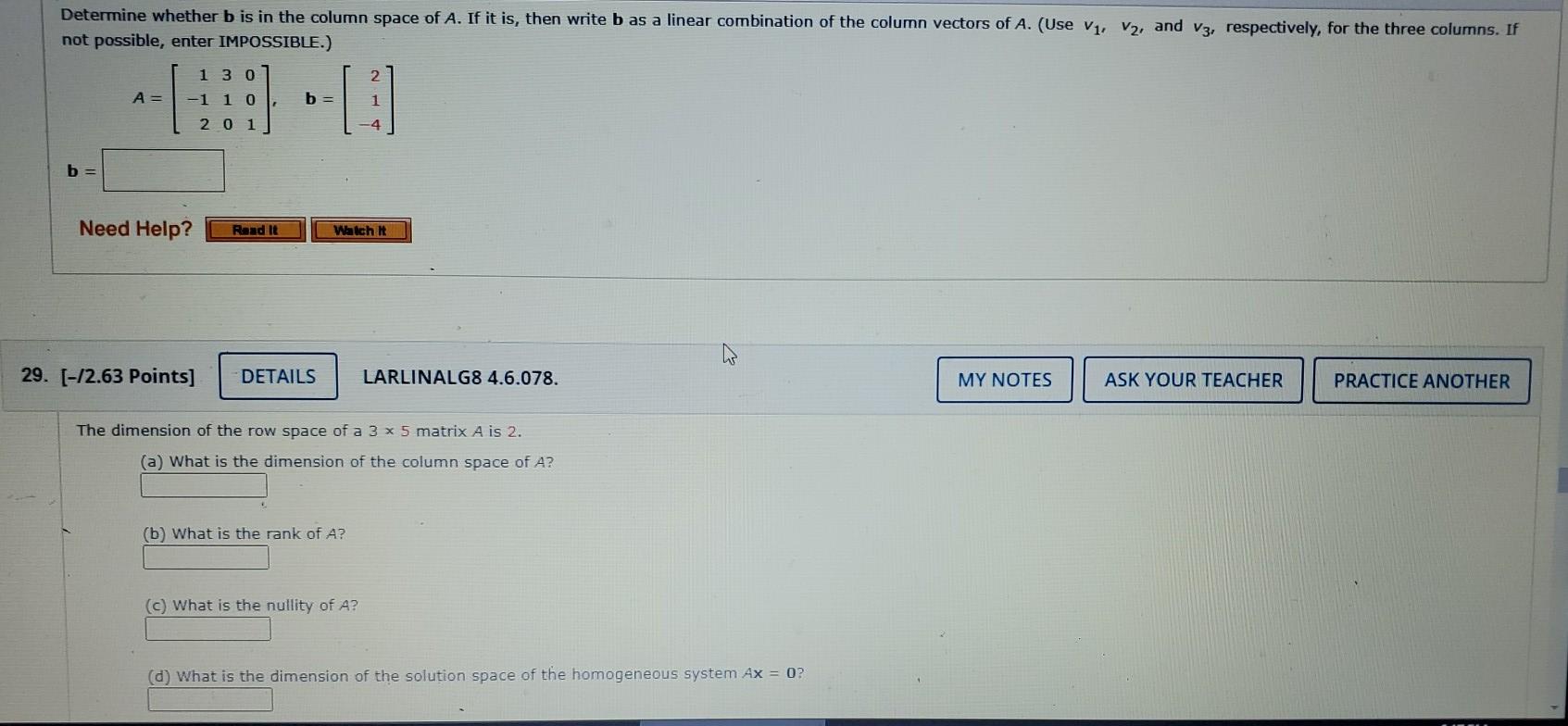 Solved Determine Whether B Is In The Column Space Of A If