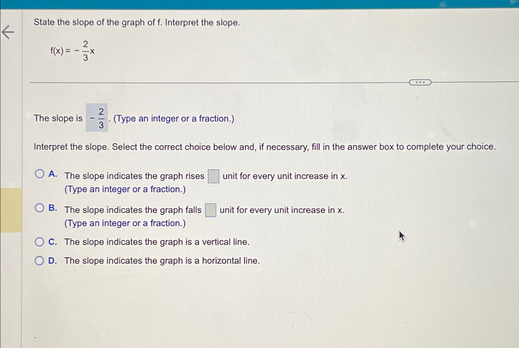 Solved State the slope of the graph of f. ﻿Interpret the | Chegg.com