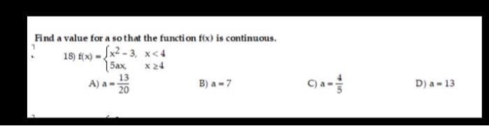 Solved Find a value for a so that the function f(x) is | Chegg.com
