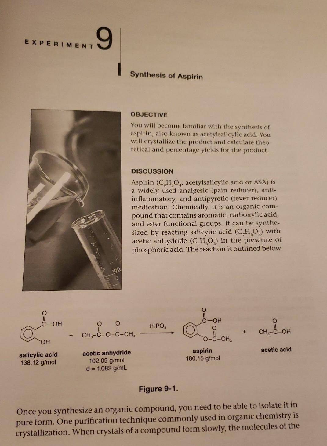 Solved 9 EXPERIMENT 1 Synthesis of Aspirin OBJECTIVE You | Chegg.com
