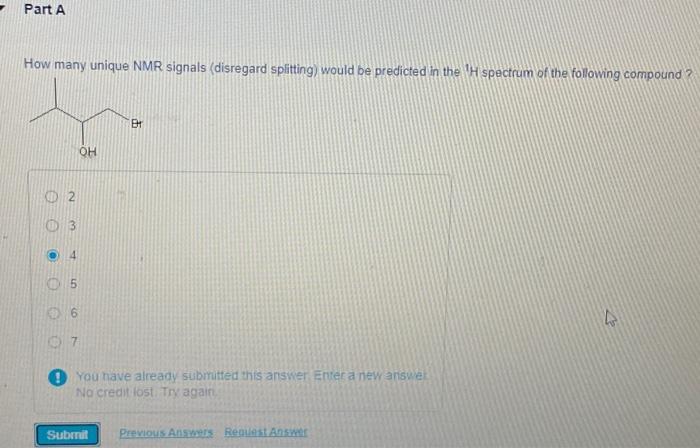 Solved How many unique NMR signals (disregard splitting) | Chegg.com