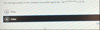 Solved The average power in the complex sinusoidal signal | Chegg.com
