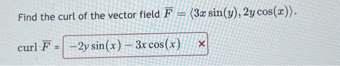 Solved Find the curl of the vector field | Chegg.com