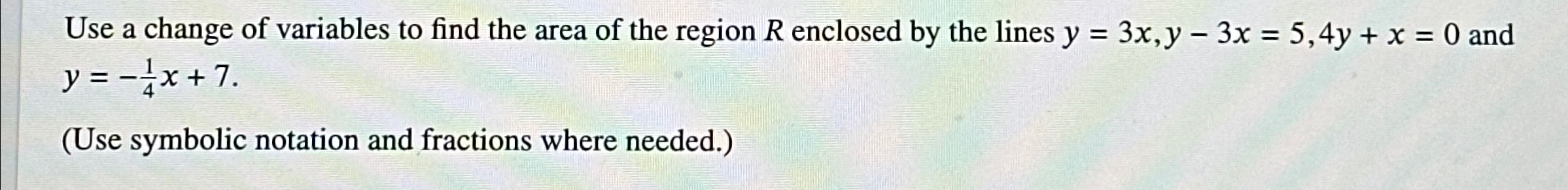 Solved Use a change of variables to find the area of the | Chegg.com