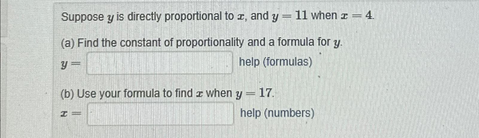 Solved Suppose y ﻿is directly proportional to x, ﻿and y=11 | Chegg.com