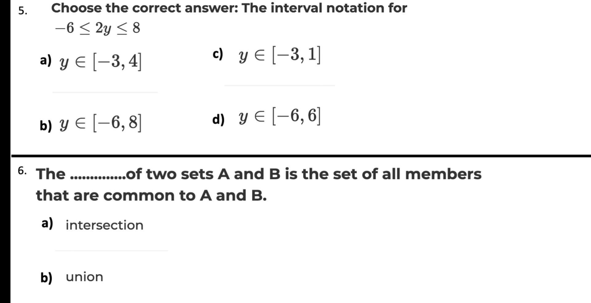 Solved 5. ﻿Choose the correct answer: The interval notation | Chegg.com