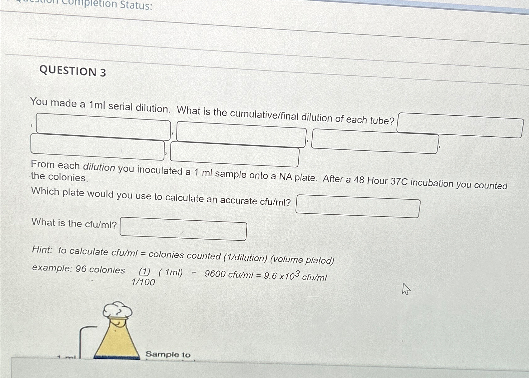 Question 3you Made A 1ml ﻿serial Dilution What Is