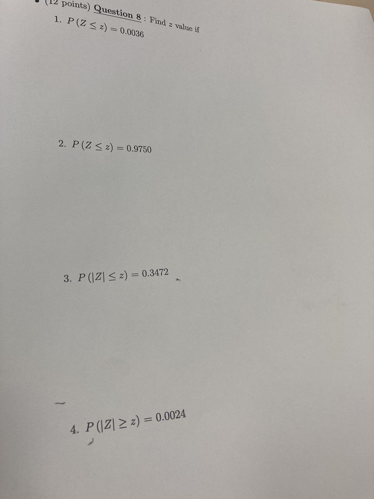 Solved points) ﻿Question 8 ﻿: Find z ﻿value | Chegg.com