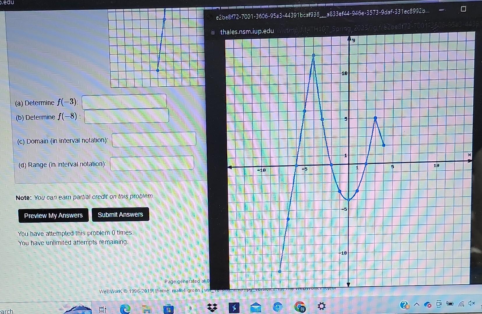 Solved (b) Determine f(−8) (c) Domain (in interval | Chegg.com