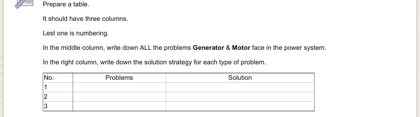 Solved Prepare a table.It should have three columns.Lest one | Chegg.com
