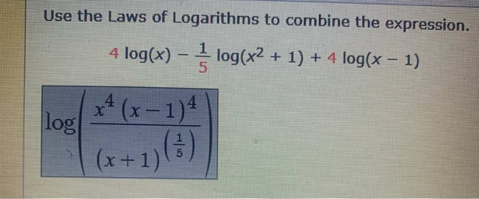 Solved Use the Laws of Logarithms to combine the expression. | Chegg.com