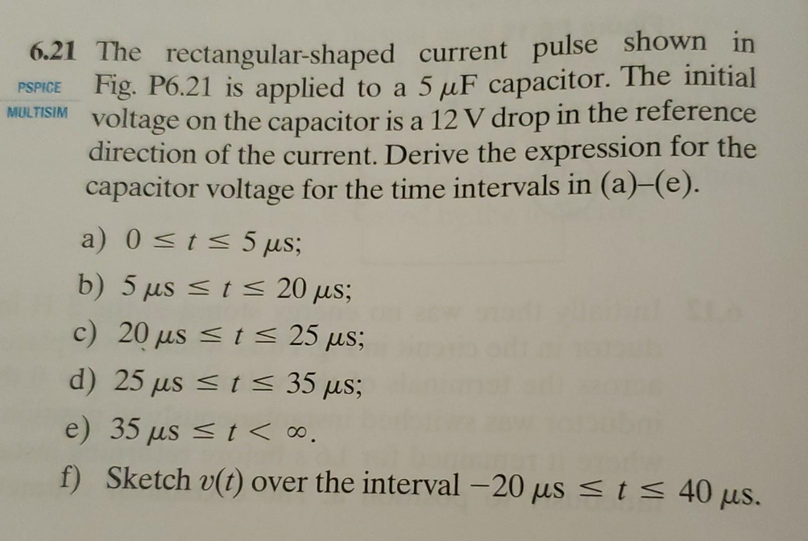 Solved 6.21 The rectangular-shaped current pulse shown in | Chegg.com