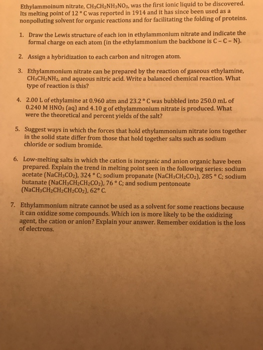 Ethylammoinum nitrate, CH3CH2NH3NO3, was the first | Chegg.com