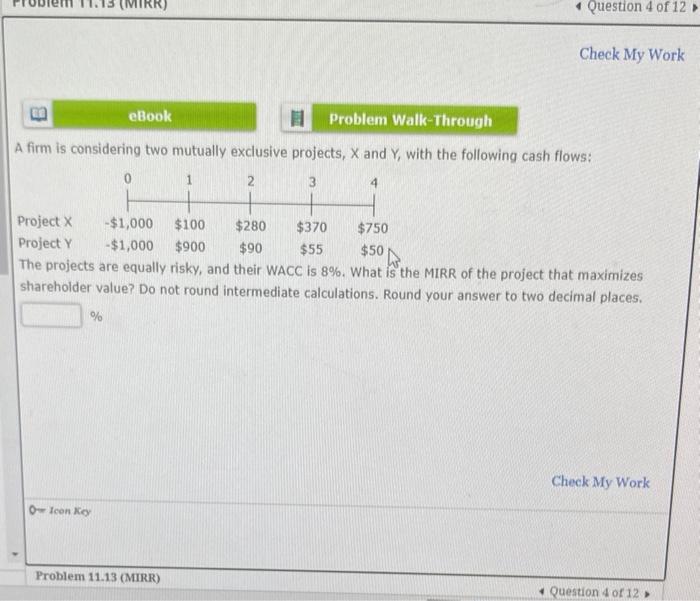 Solved A firm is considering two mutually exclusive | Chegg.com