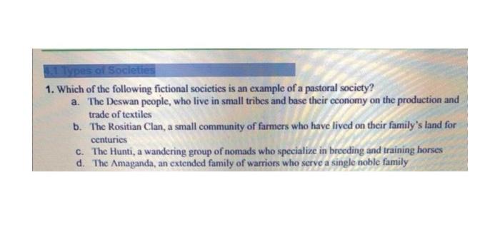 Solved 1. Which of the following fictional societies is an | Chegg.com