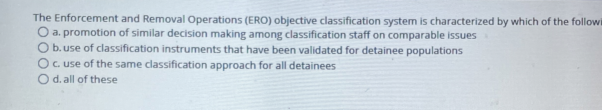 Solved The Enforcement and Removal Operations (ERO) | Chegg.com