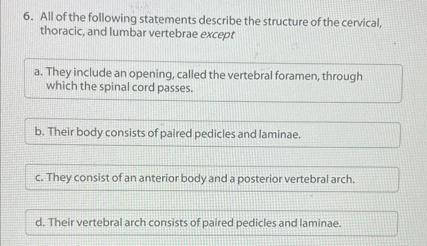 Solved All of the following statements describe the | Chegg.com