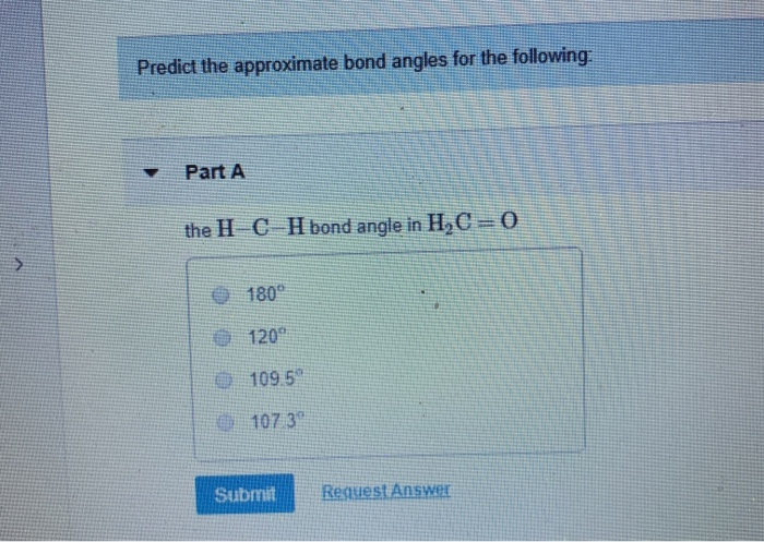 Solved Predict the approximate bond angles for the following | Chegg.com