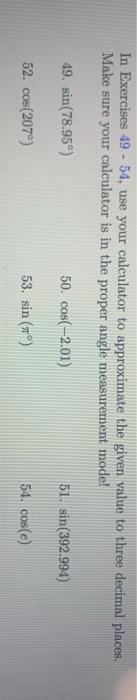 Solved In Exercises 49 - 54, use your calculator to | Chegg.com