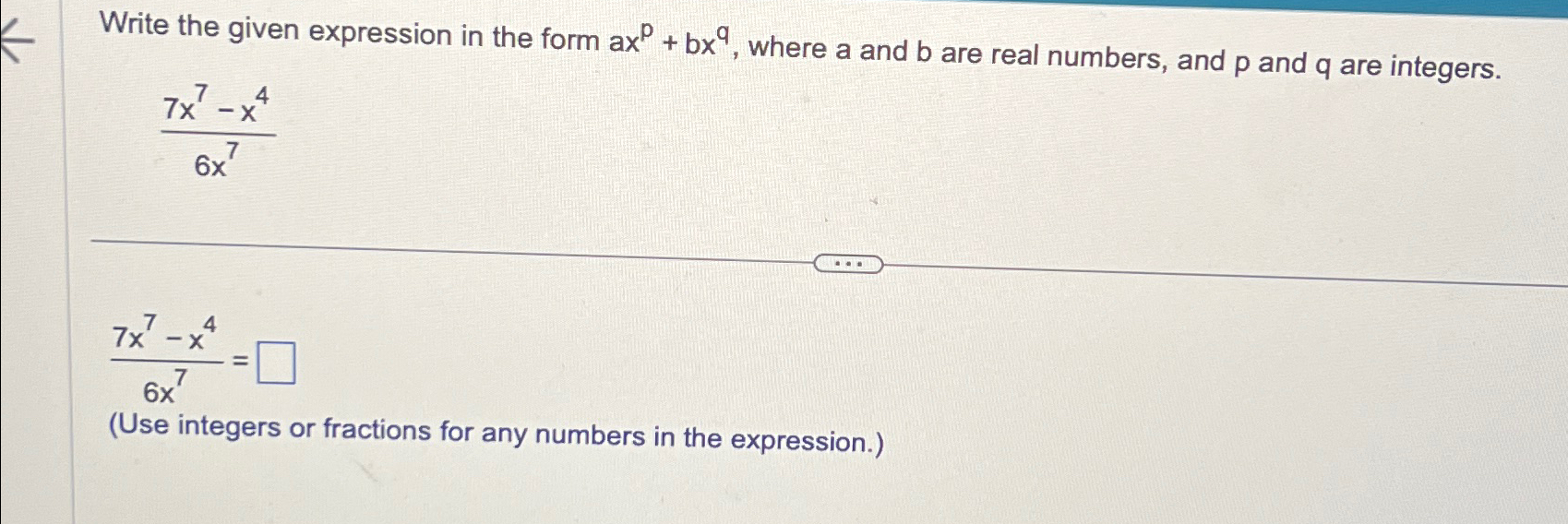 Solved Write the given expression in the form axp+bxq, | Chegg.com