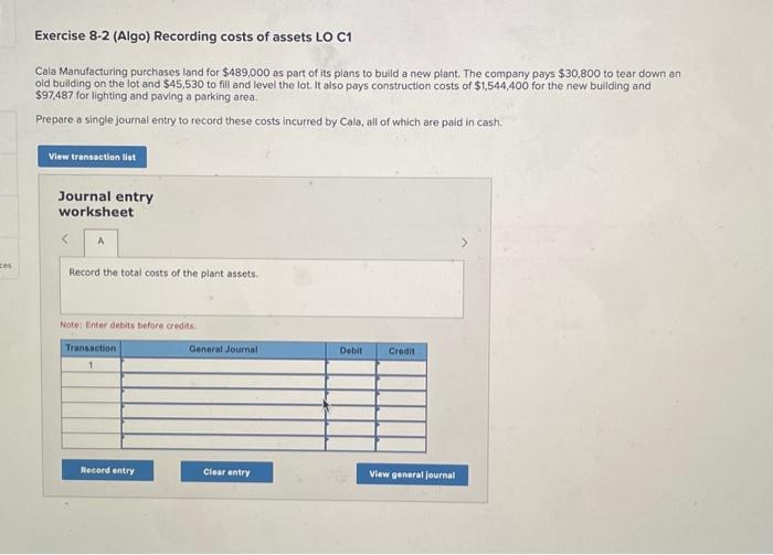 Solved Exercise 8-2 (Algo) Recording costs of assets LO C1 | Chegg.com
