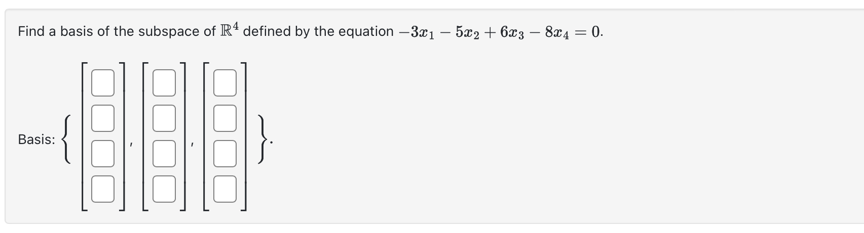 Solved Find a basis of the subspace of R4 ﻿defined by the | Chegg.com