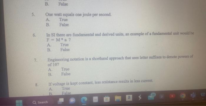 Solved 5. One watt equals one joule per second. A. True B. | Chegg.com